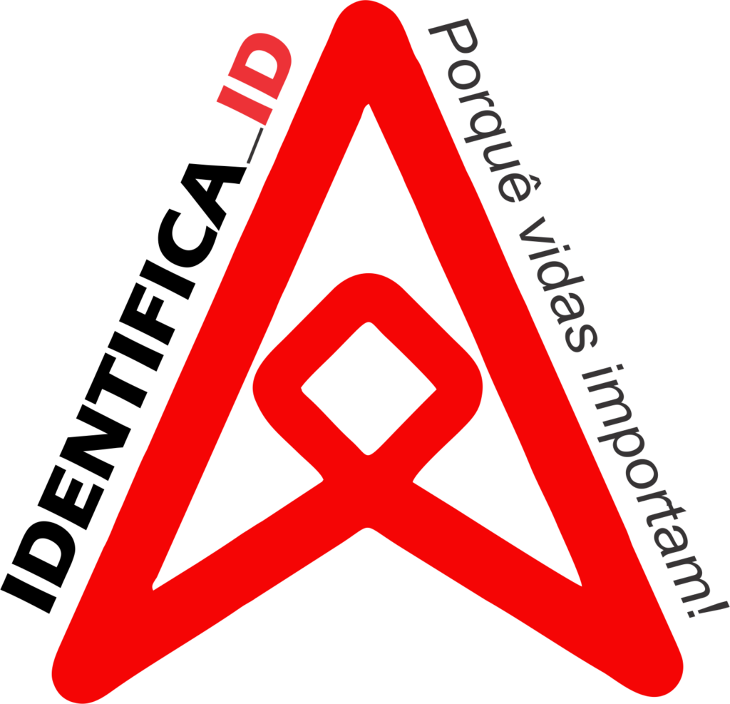 Identifica ID - Identifica ID - Porquê vidas importam!